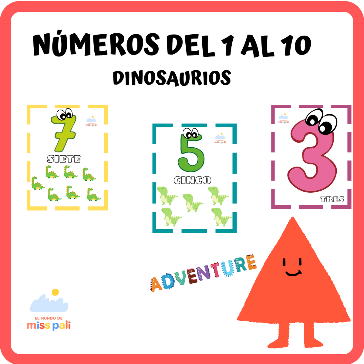Números del 1 al 10 - Dinosaurios – El Mundo de Miss Pali