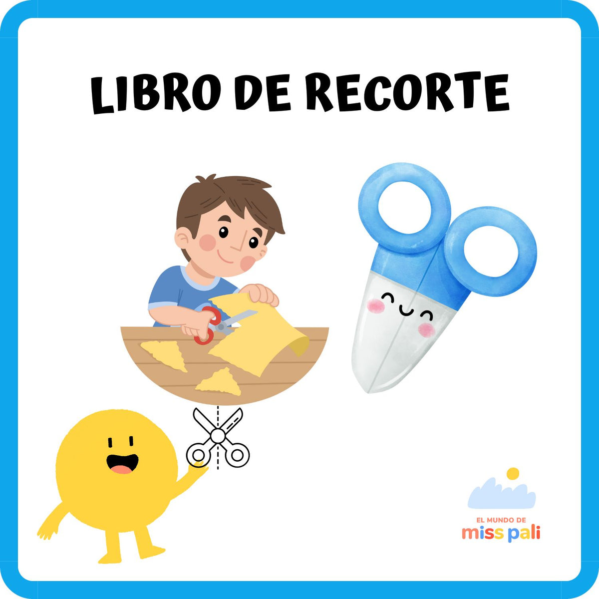 Libro de recorte – El Mundo de Miss Pali