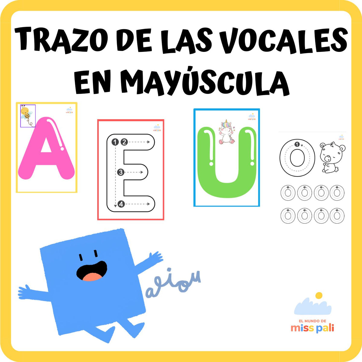 Trazo de las vocales en mayúscula – El Mundo de Miss Pali